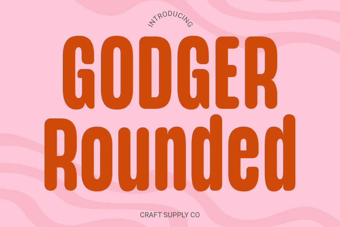 Godger Rounded Font - YouWorkForThem