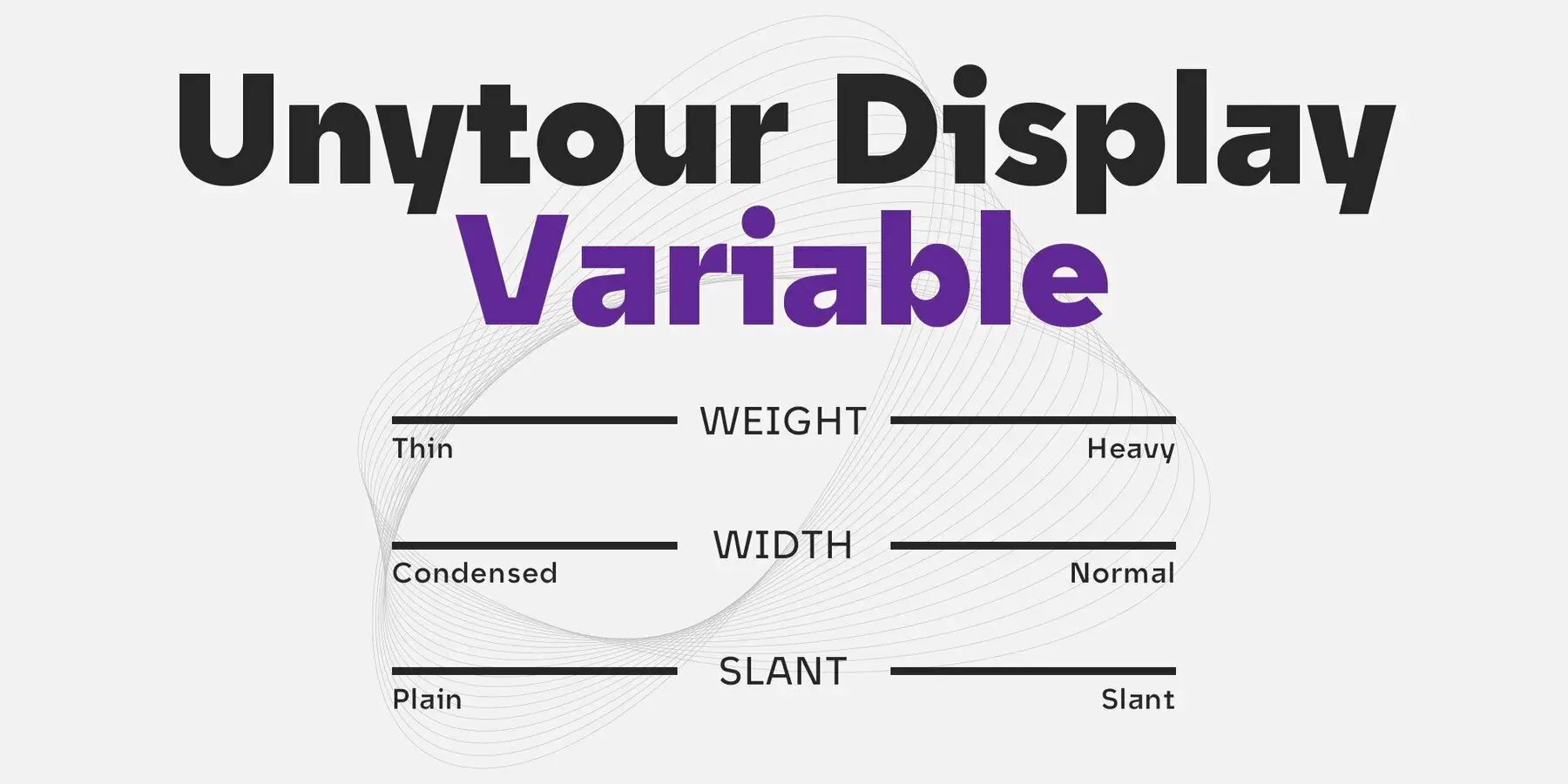 Unytour Display Variable Font - YouWorkForThem