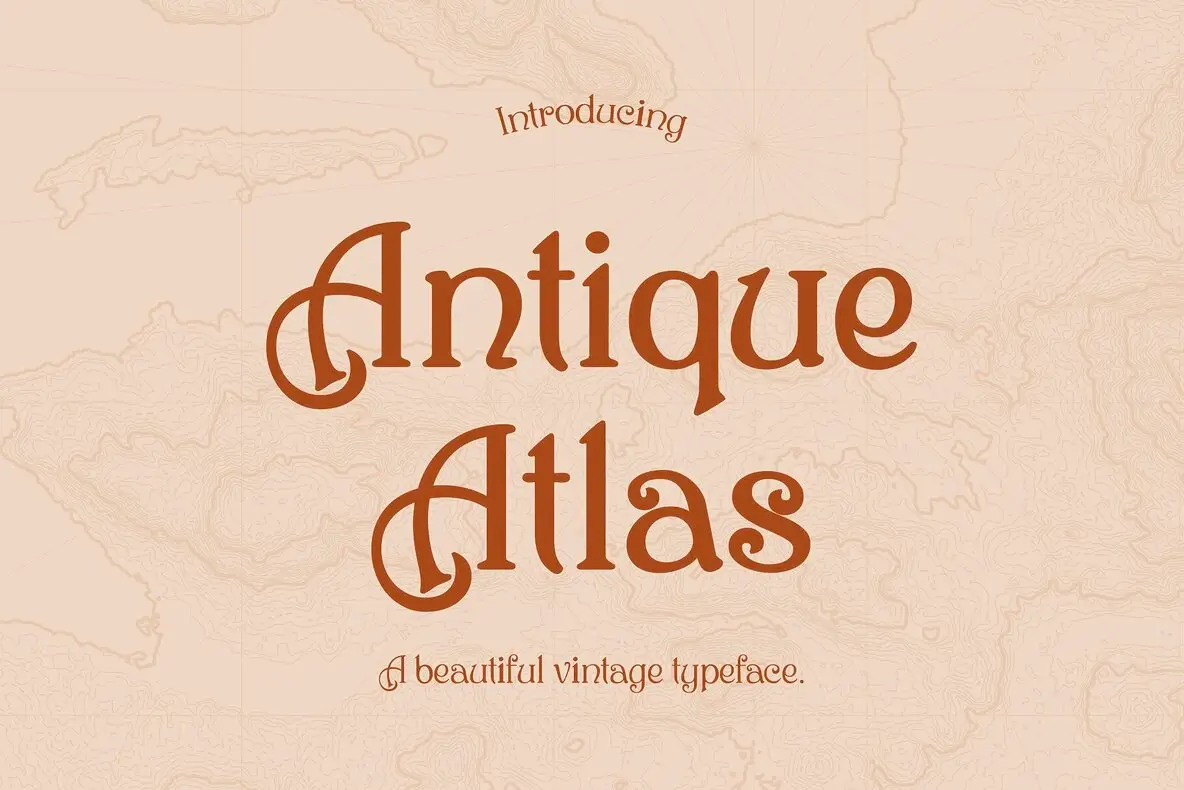 Antique Atlas Font - YouWorkForThem