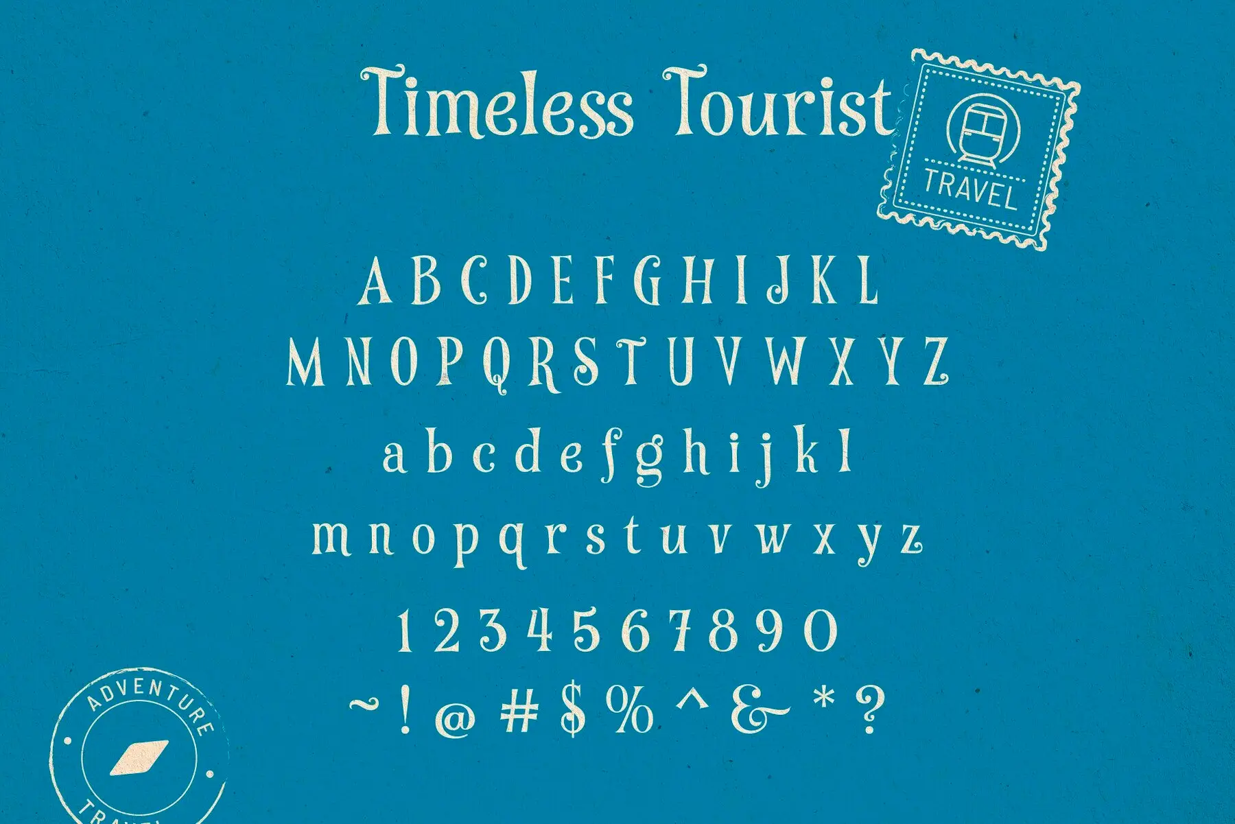 Timeless Tourist Font - YouWorkForThem