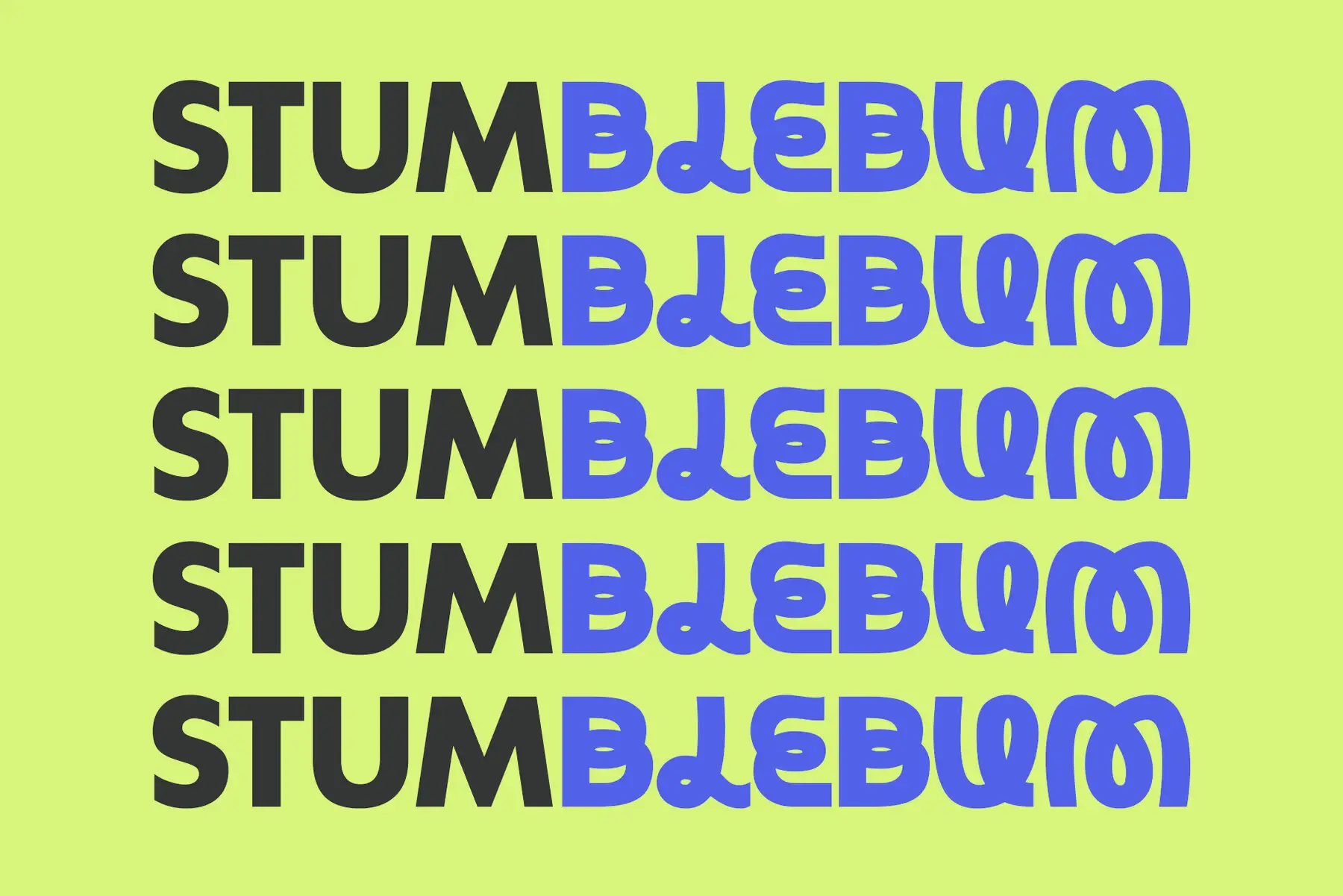 Stumblebum Font - YouWorkForThem