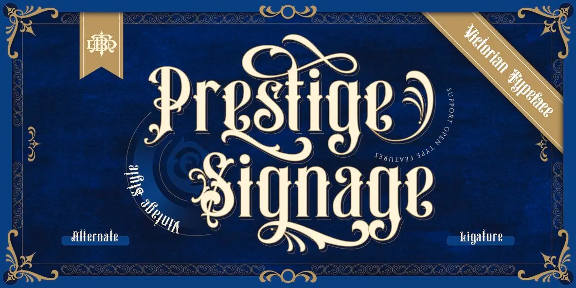 Prestige Signage Font - YouWorkForThem