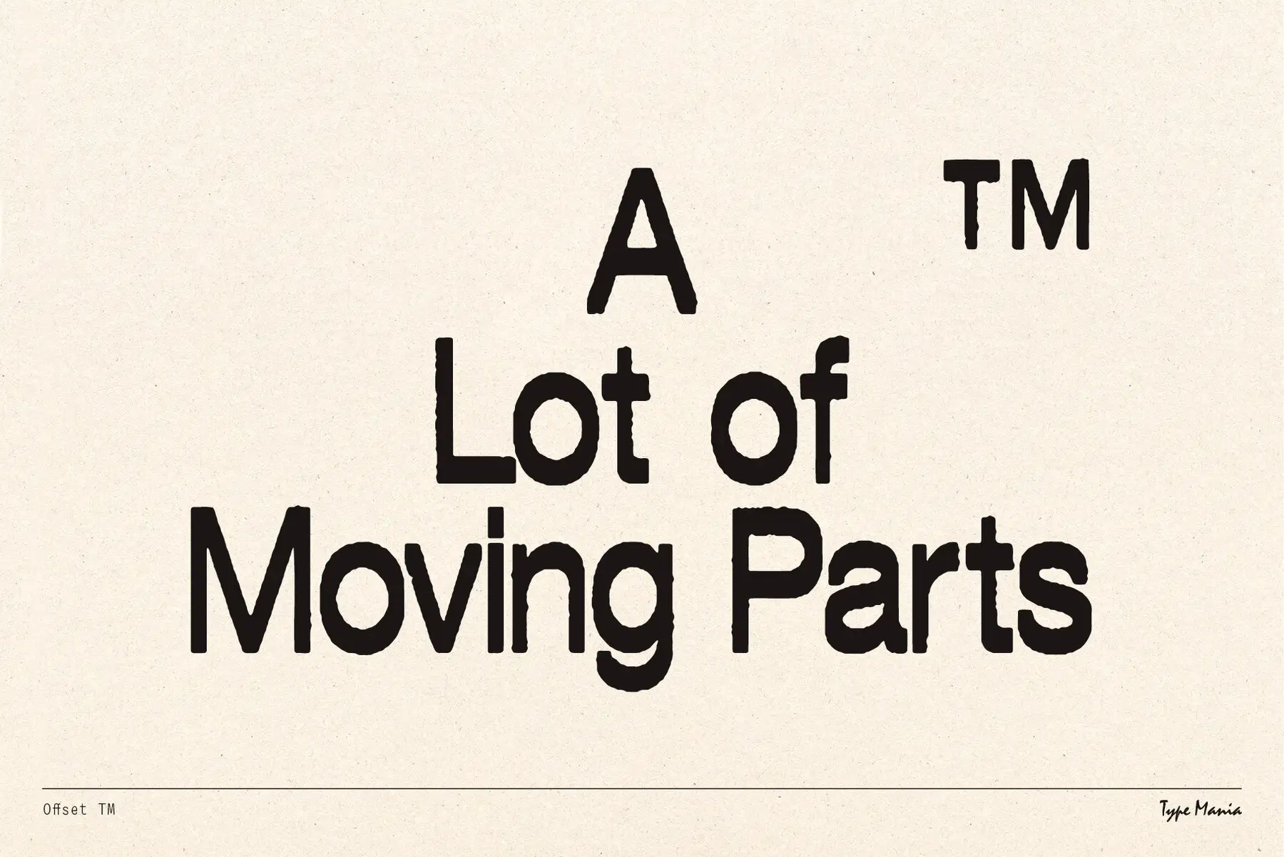 Offset TM Font - YouWorkForThem