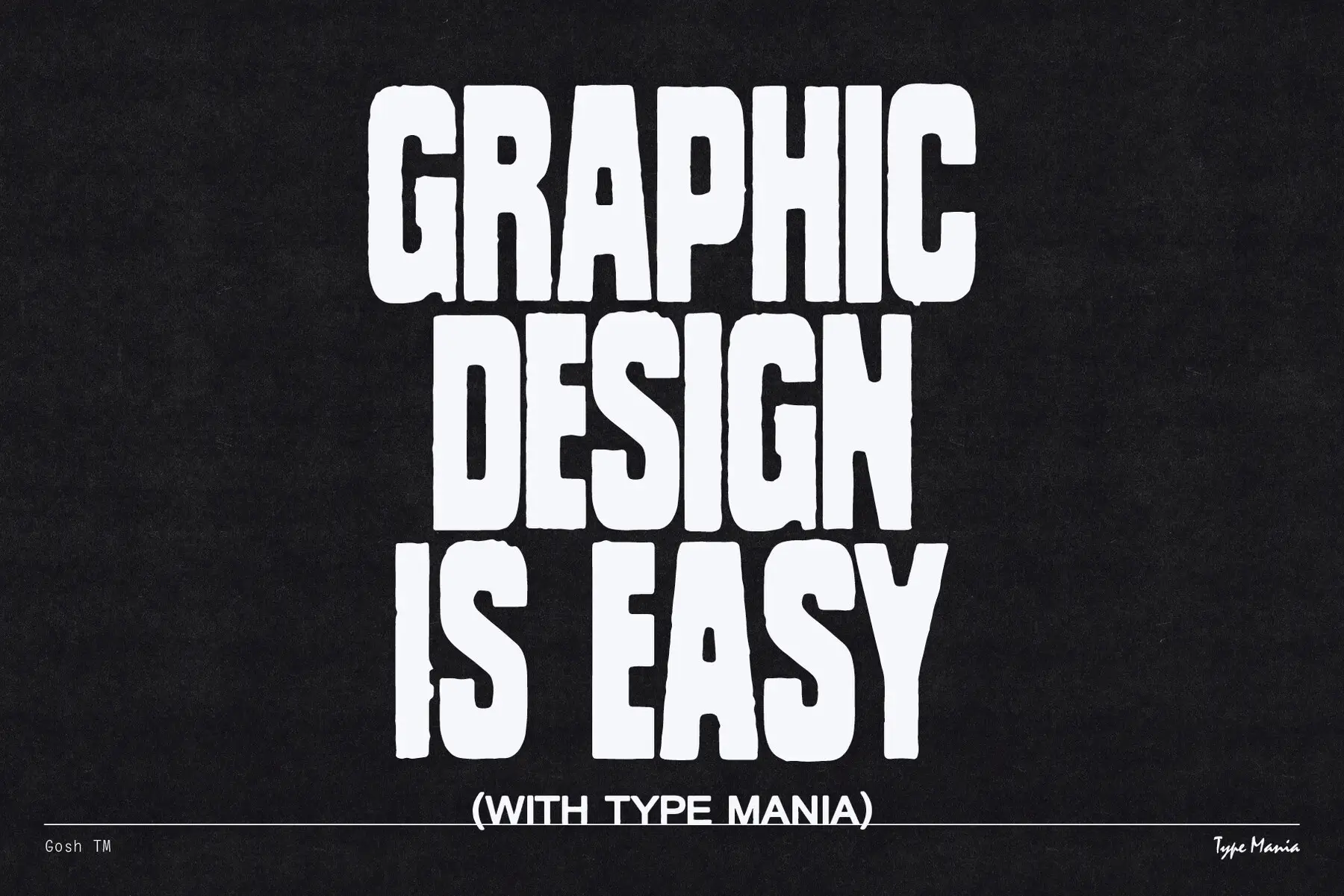 Gosh TM Font - YouWorkForThem