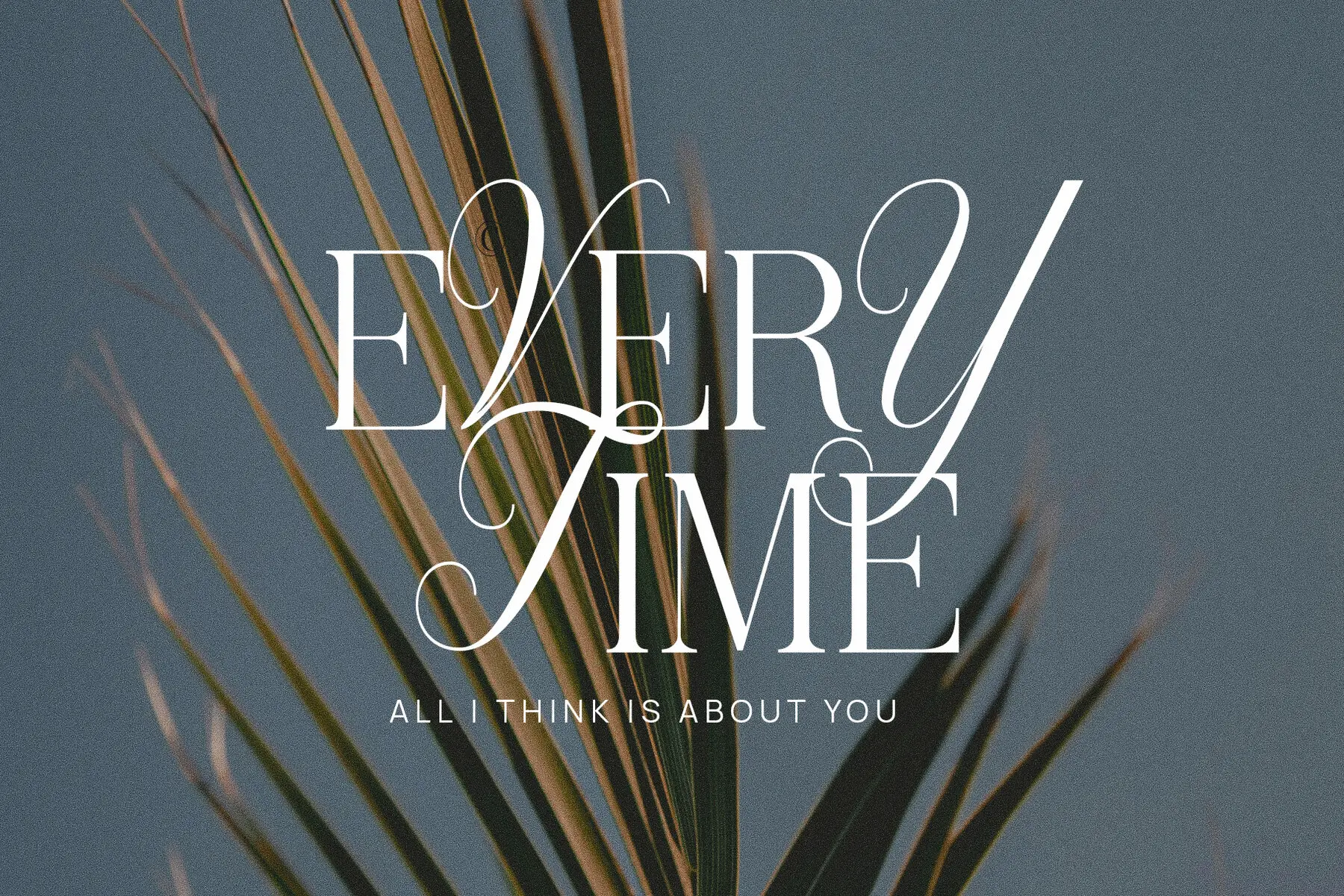 Every Time Font - YouWorkForThem