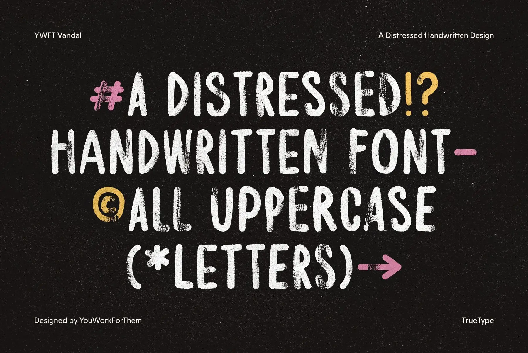 YWFT Vandal Font - YouWorkForThem