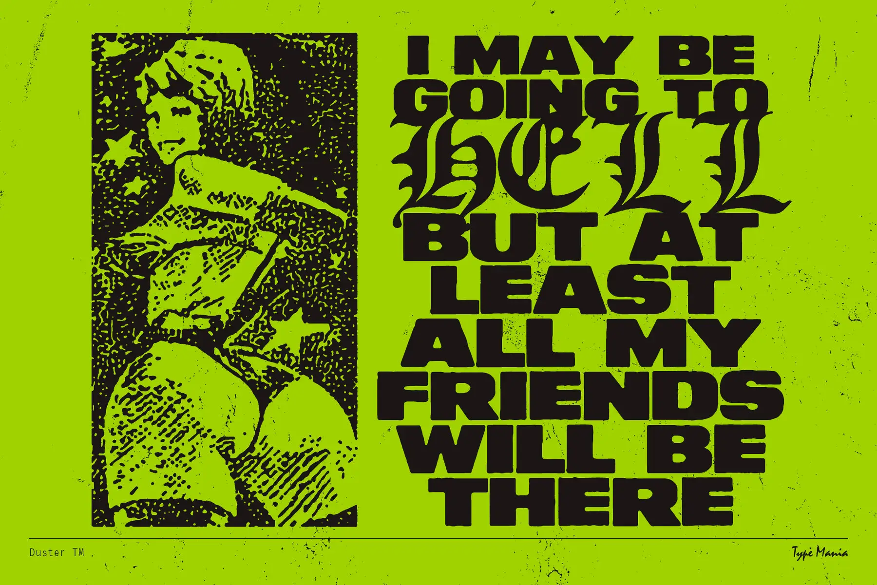 Duster TM Font - YouWorkForThem