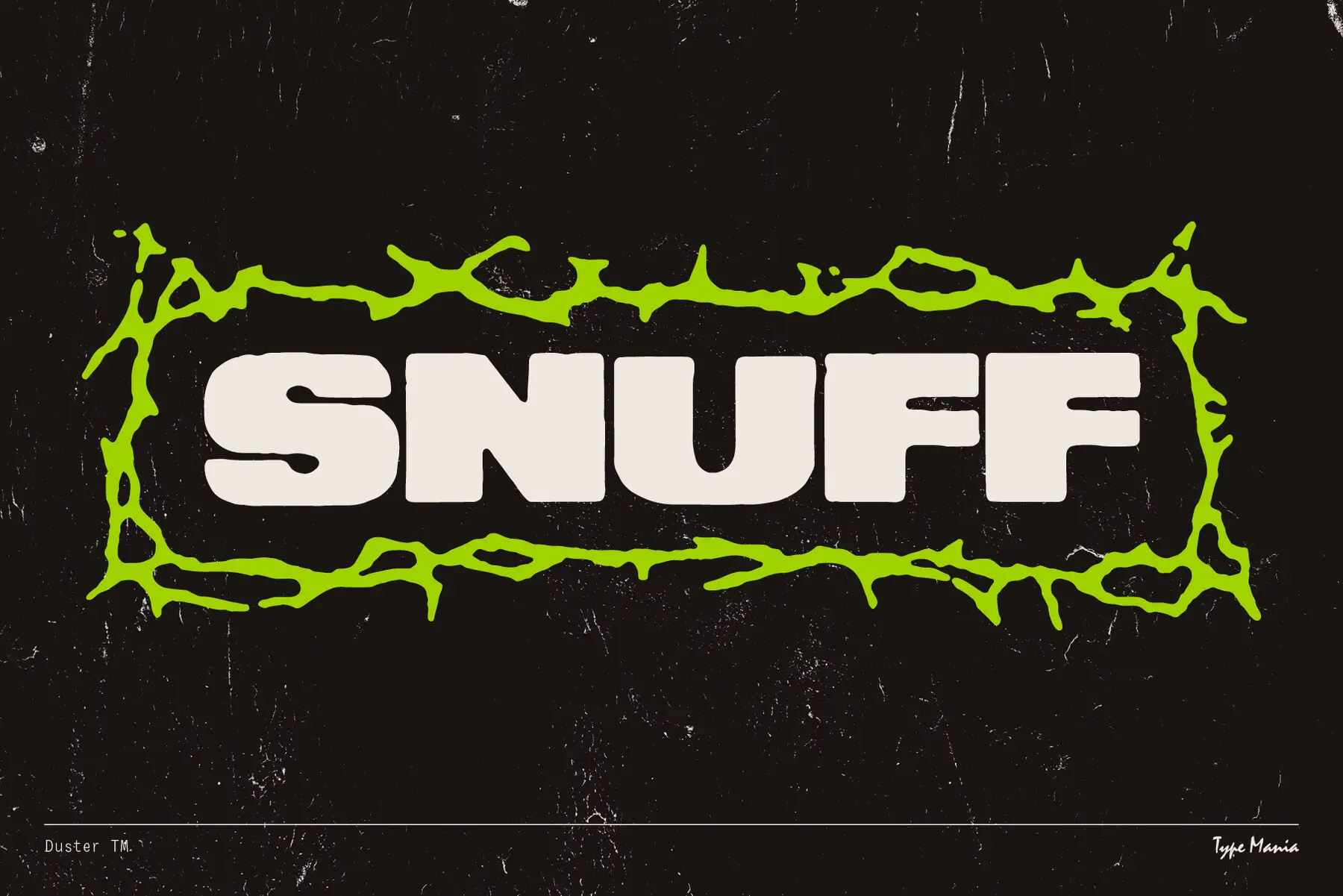 Duster TM Font - YouWorkForThem