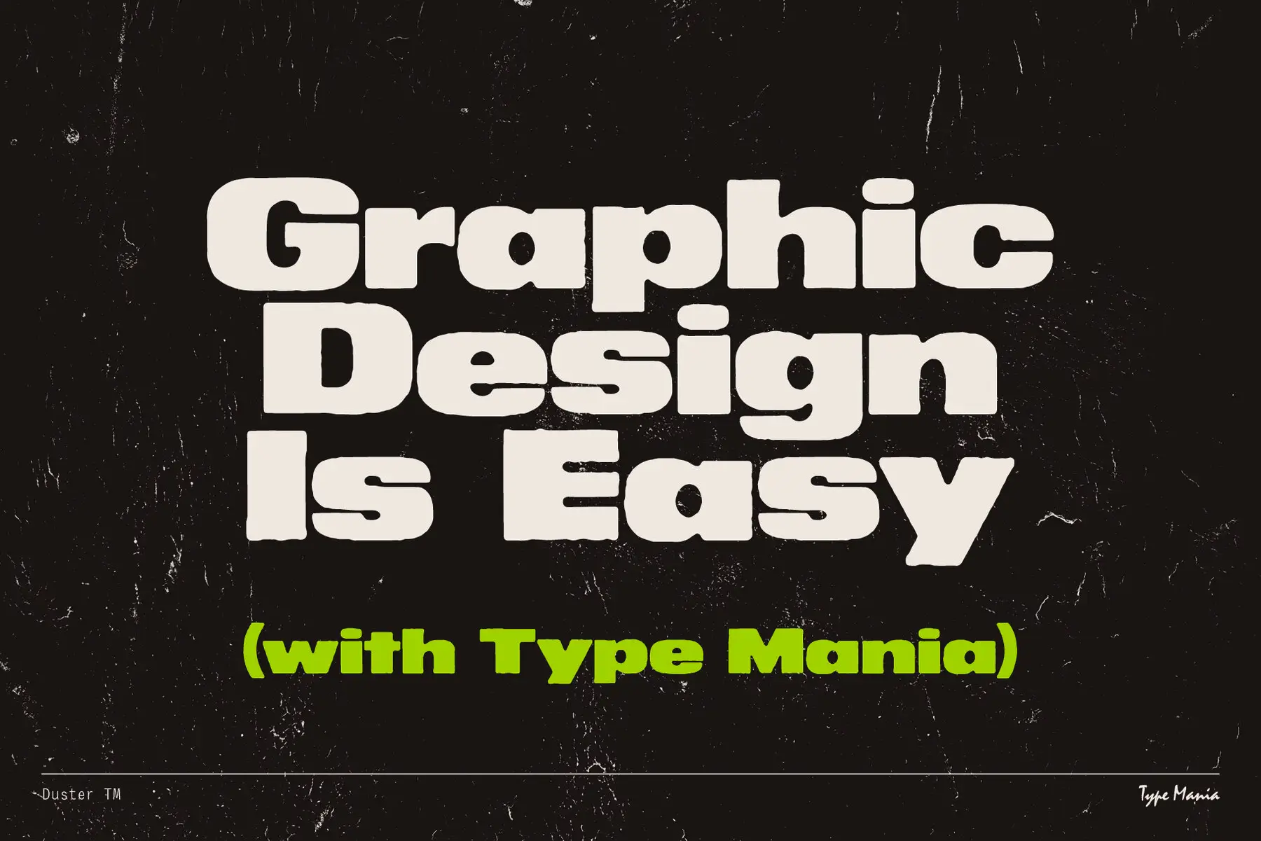 Duster TM Font - YouWorkForThem