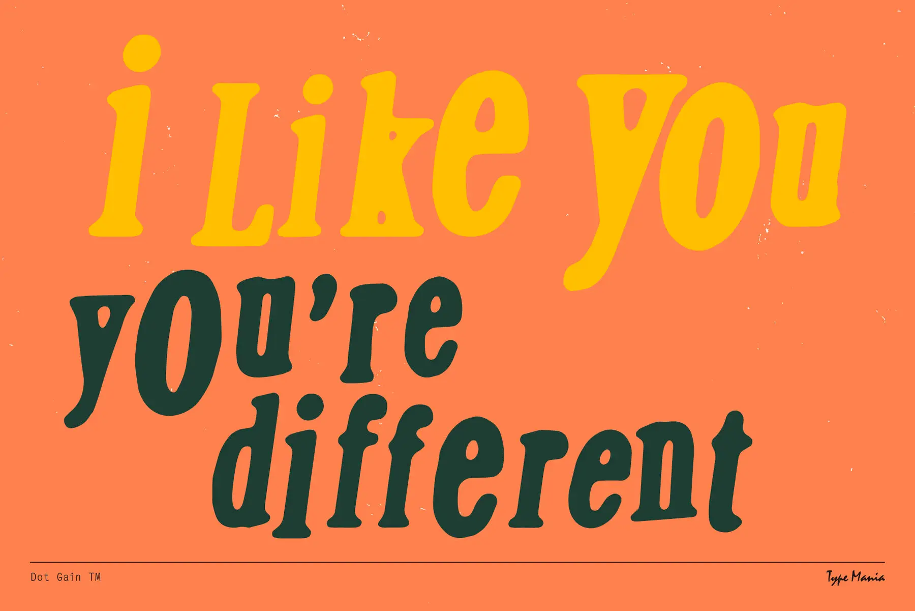 Dot Gain TM Font - YouWorkForThem