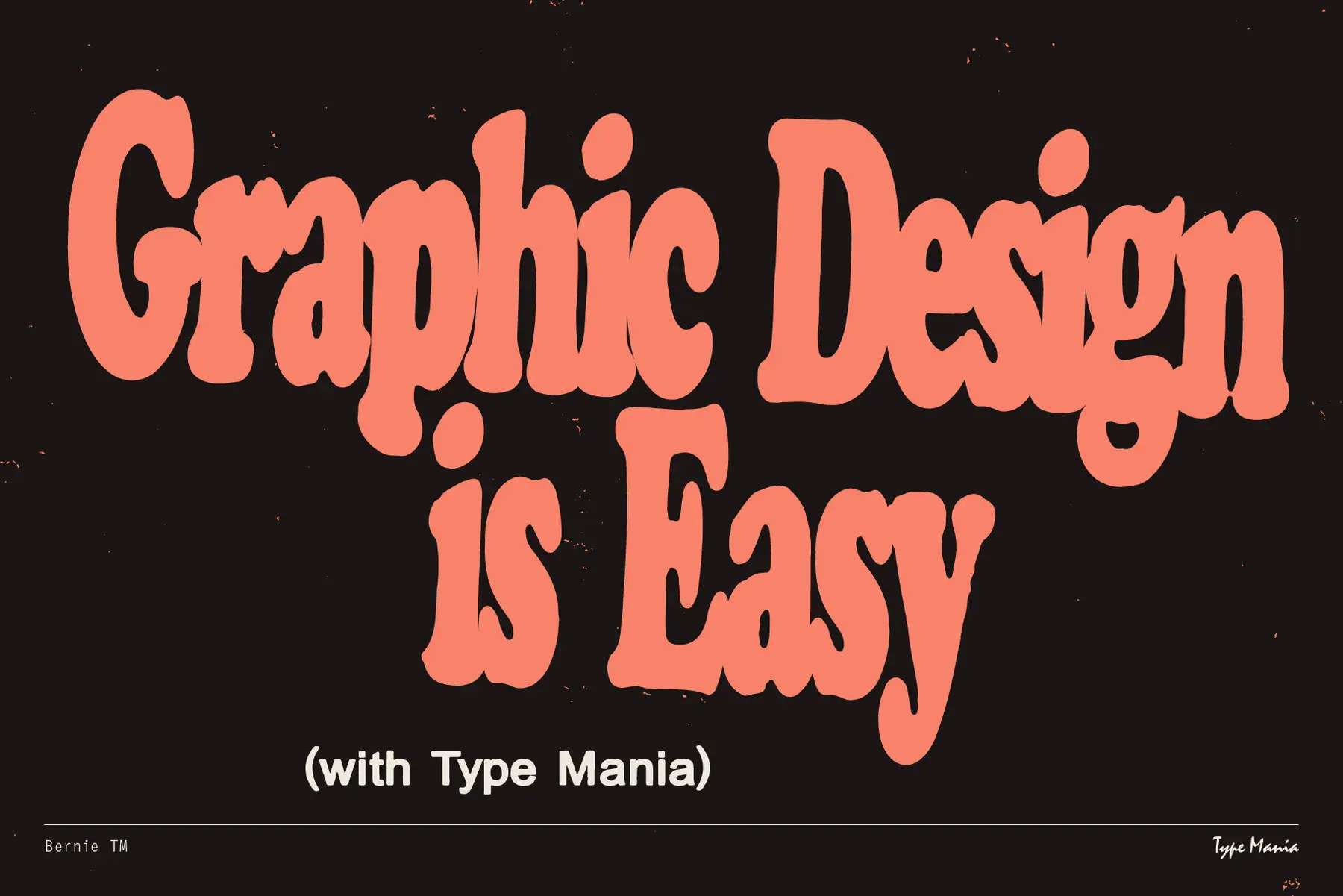 Bernie TM Font - YouWorkForThem