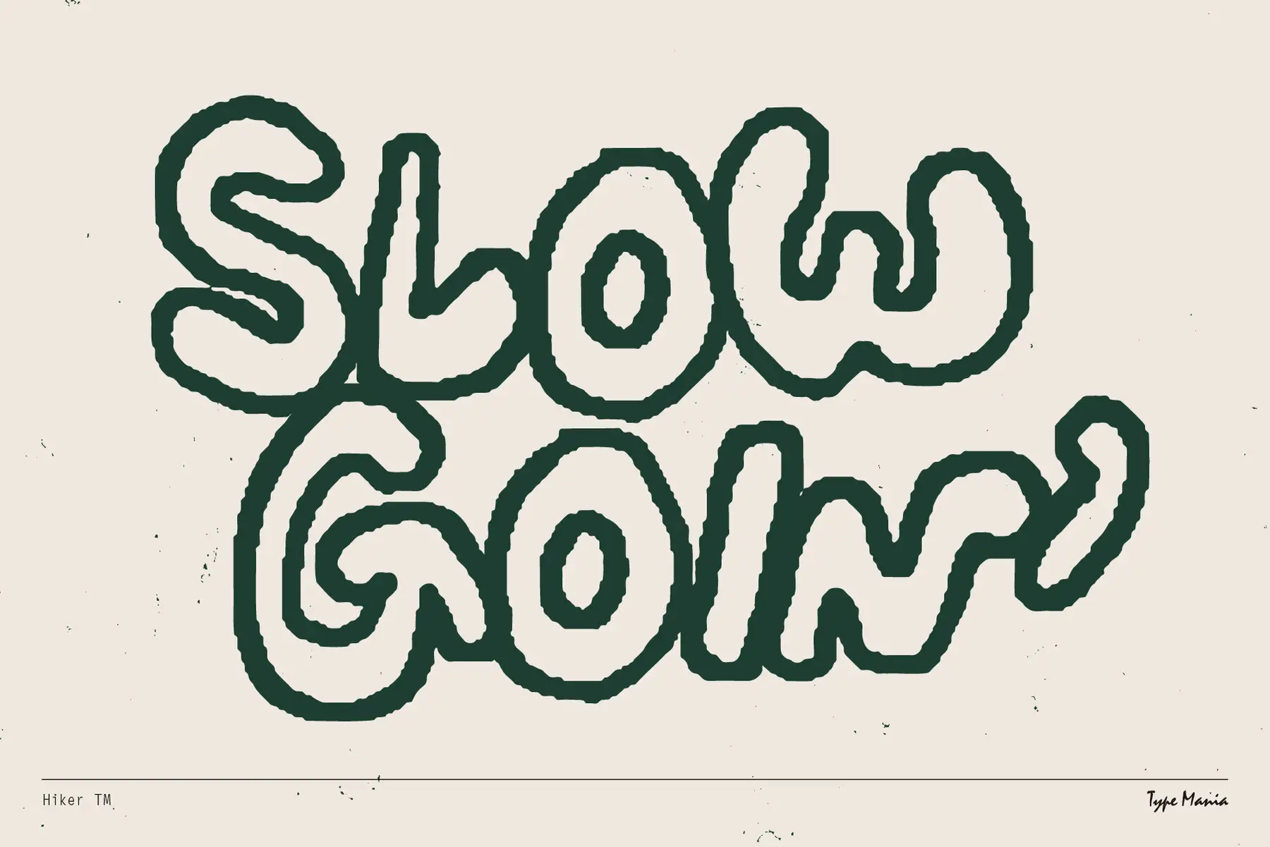 Hiker TM Font - YouWorkForThem