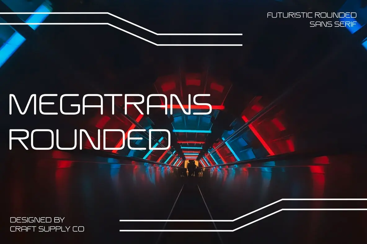 Megatrans Rounded Font - YouWorkForThem