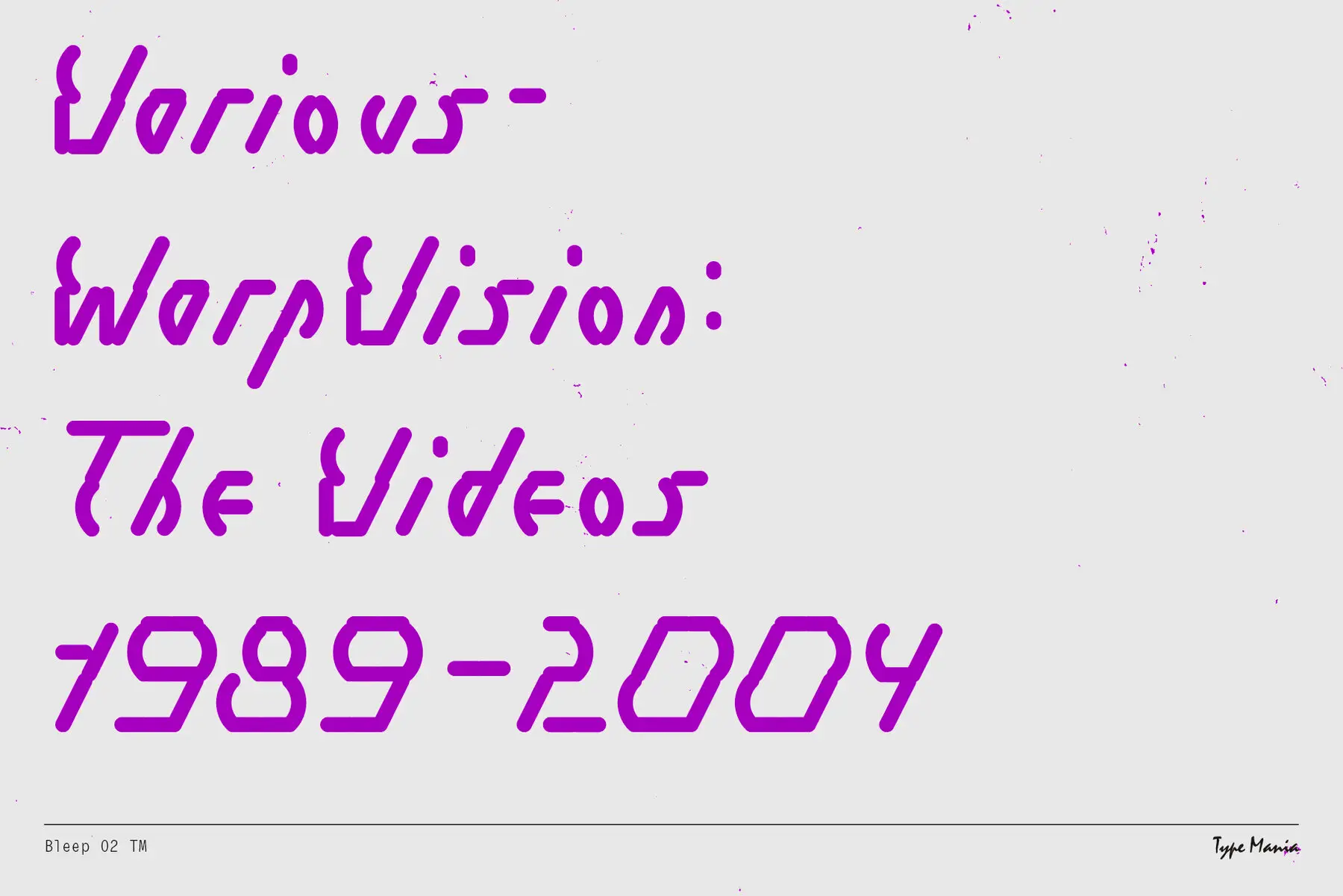 Bleep 02 TM Font - YouWorkForThem