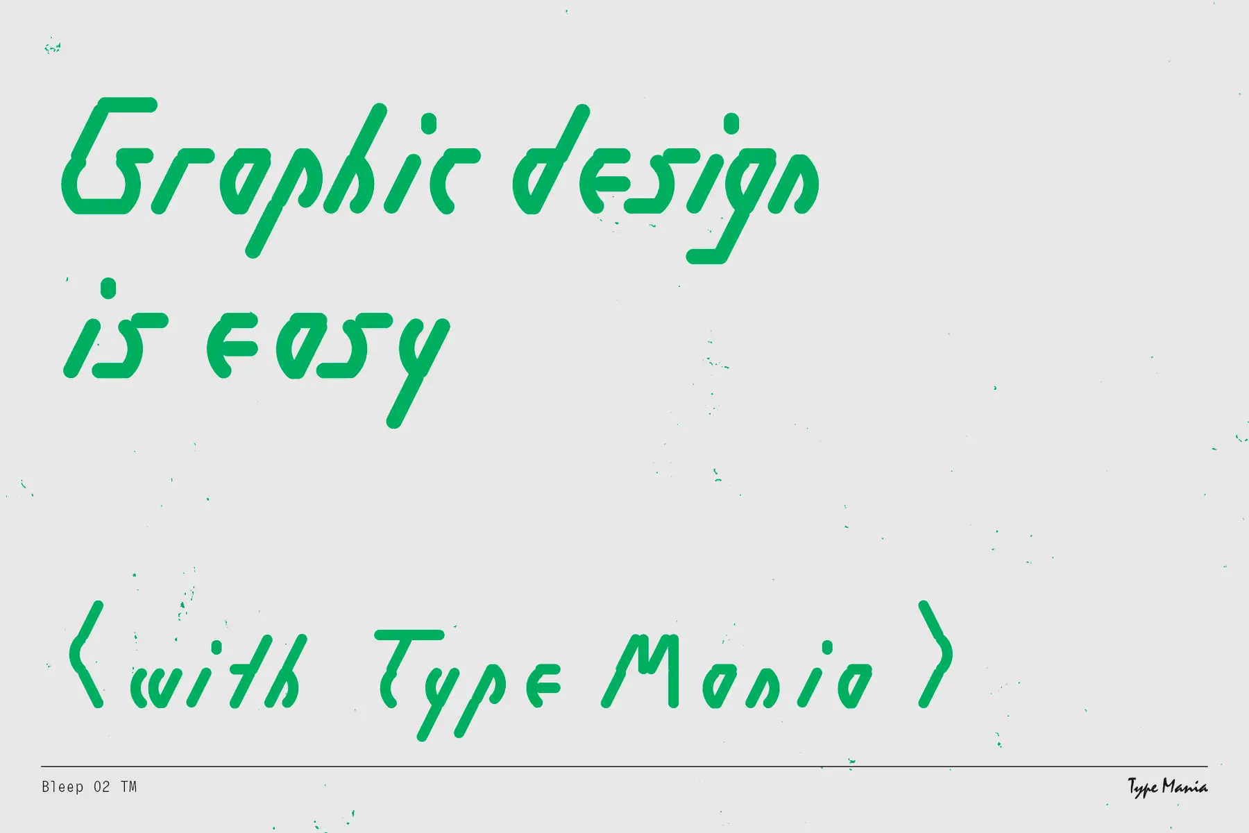 Bleep 02 TM Font - YouWorkForThem