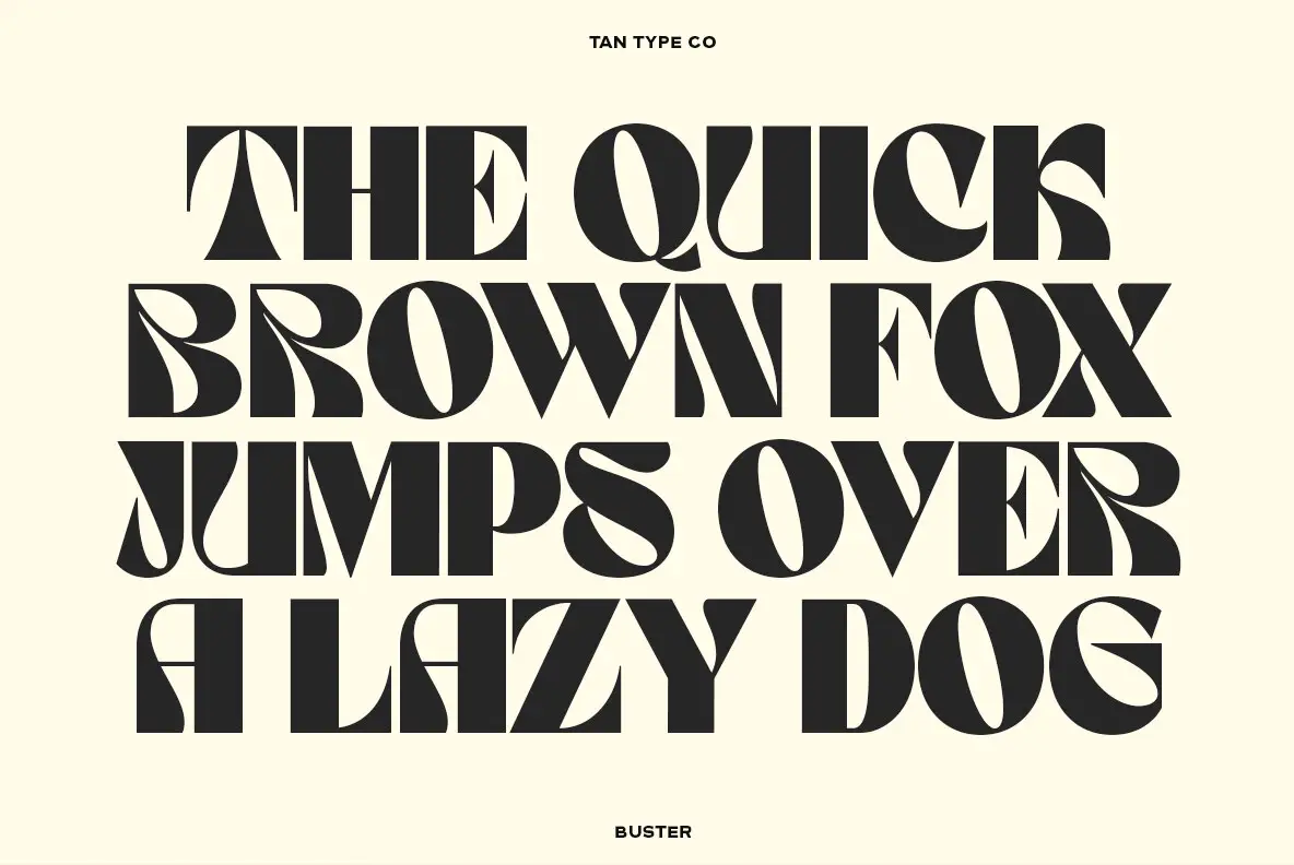 Tan Buster Font - YouWorkForThem