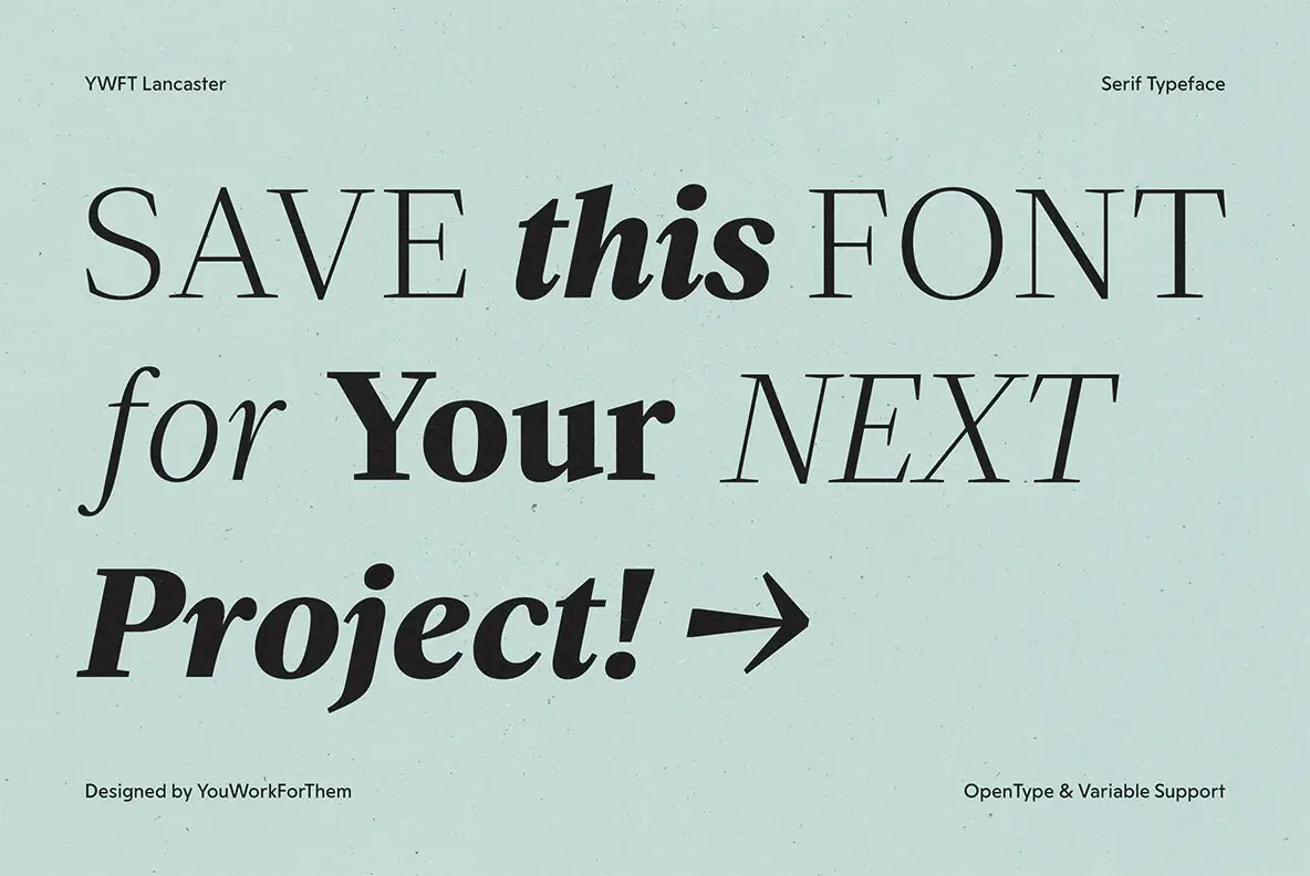 YWFT Lancaster Font - YouWorkForThem