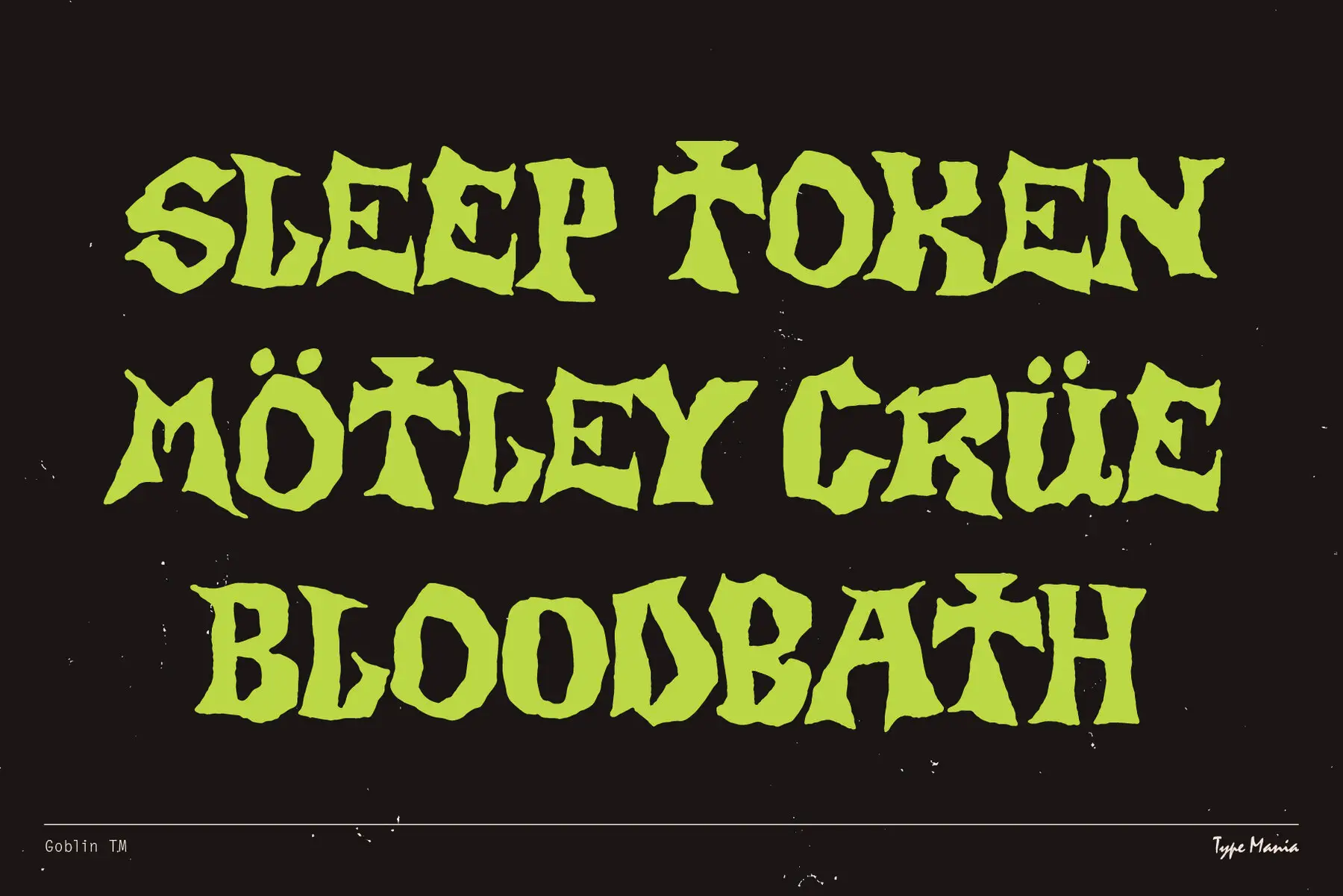 Goblin TM Font - YouWorkForThem