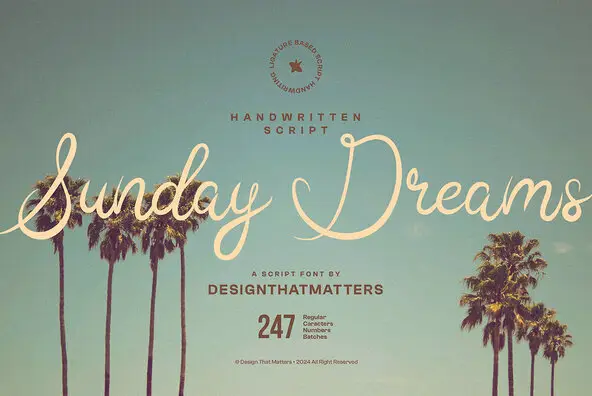 Sunday Dreams Font - YouWorkForThem