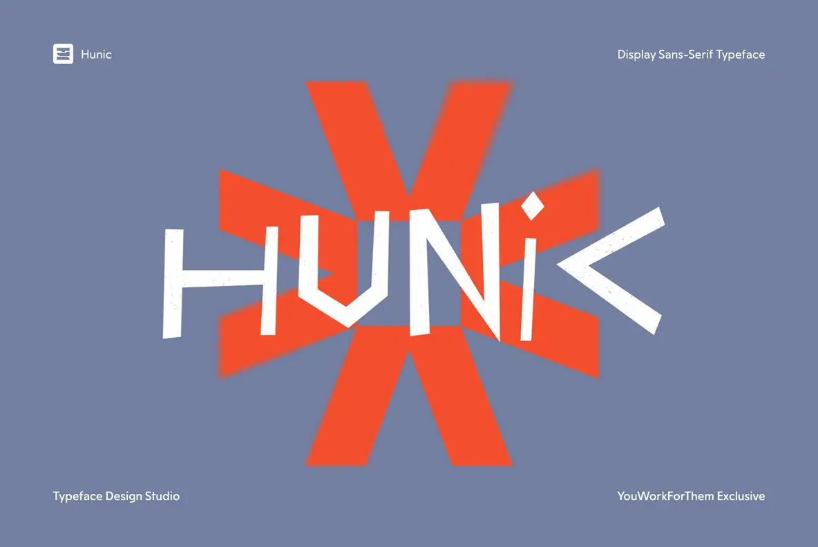Hunic Font - YouWorkForThem