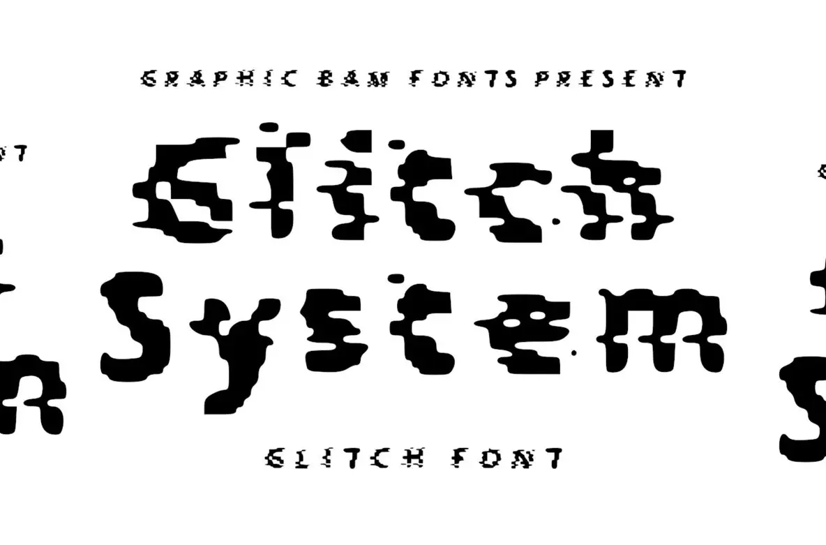Glitch System Font - YouWorkForThem