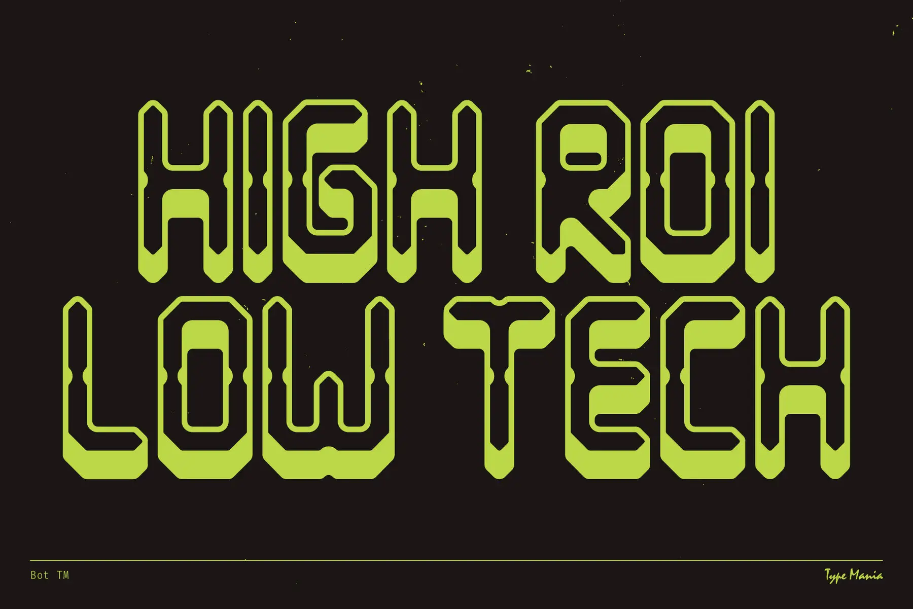 Bot TM Font - YouWorkForThem