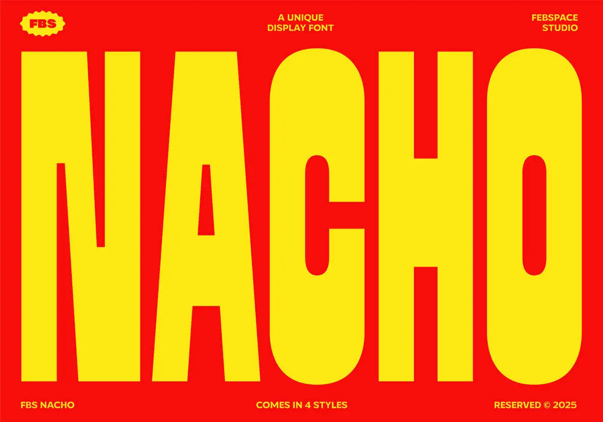 FBS Nacho Font - YouWorkForThem