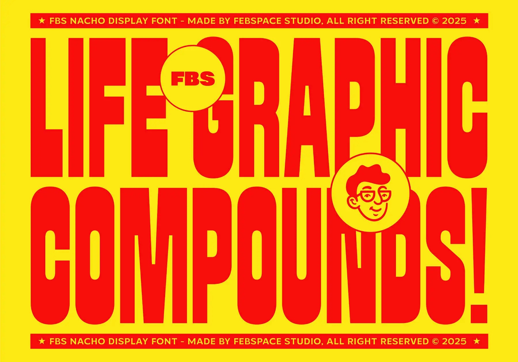 FBS Nacho Font - YouWorkForThem