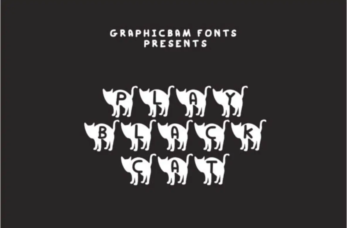 Play Black Cat Font - YouWorkForThem
