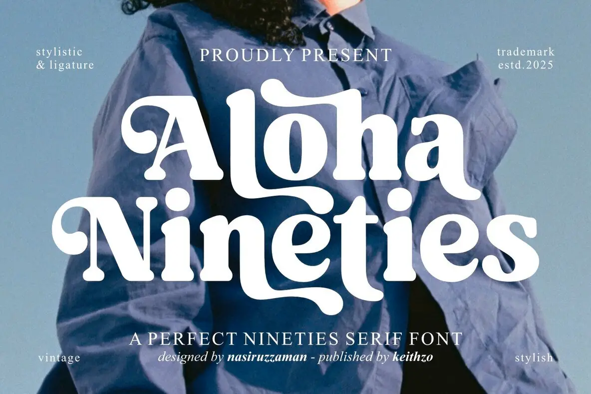 Aloha Nineties Font - YouWorkForThem