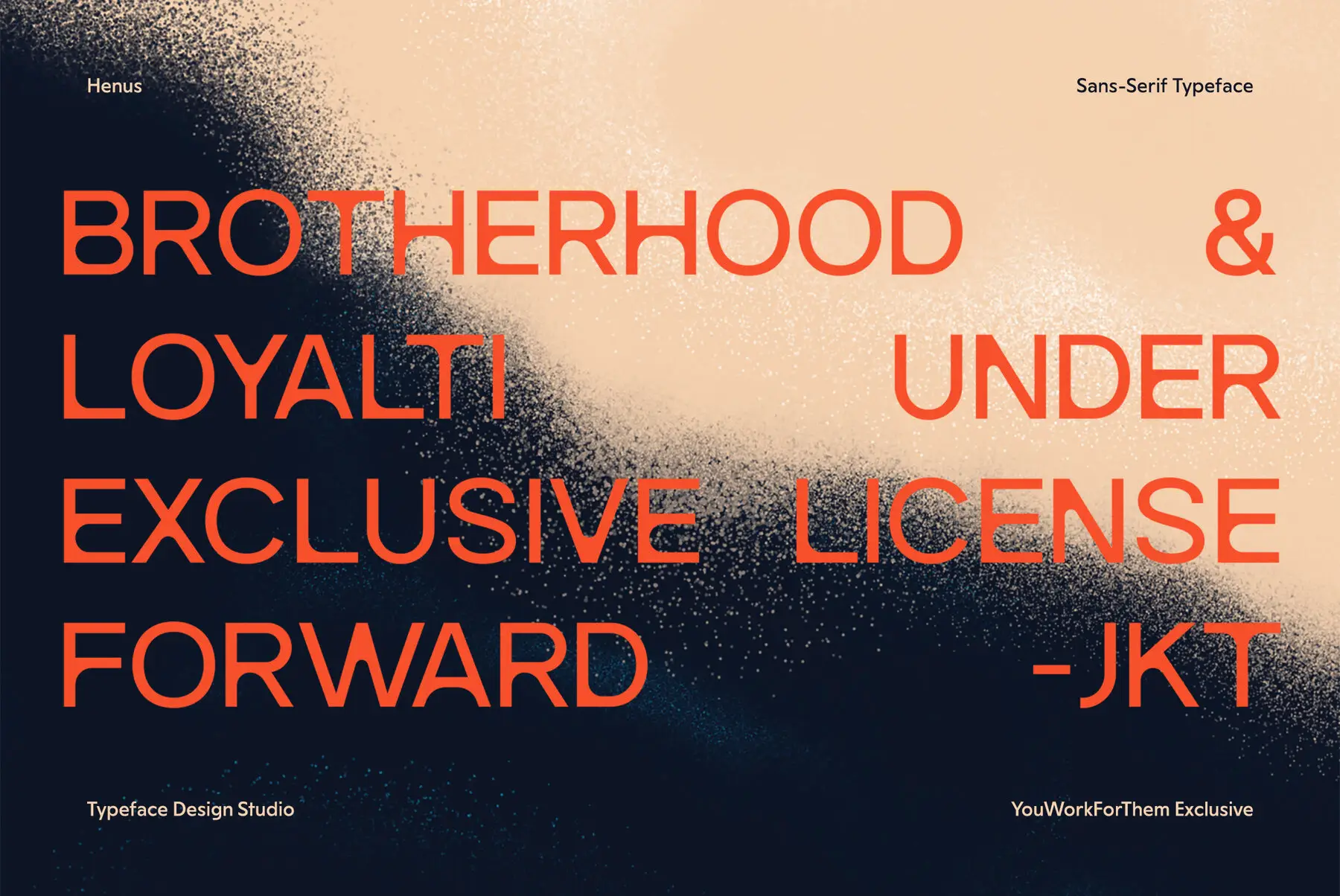 Henus Font - YouWorkForThem