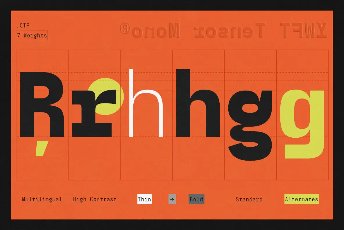 YWFT Tensor Mono Font - YouWorkForThem