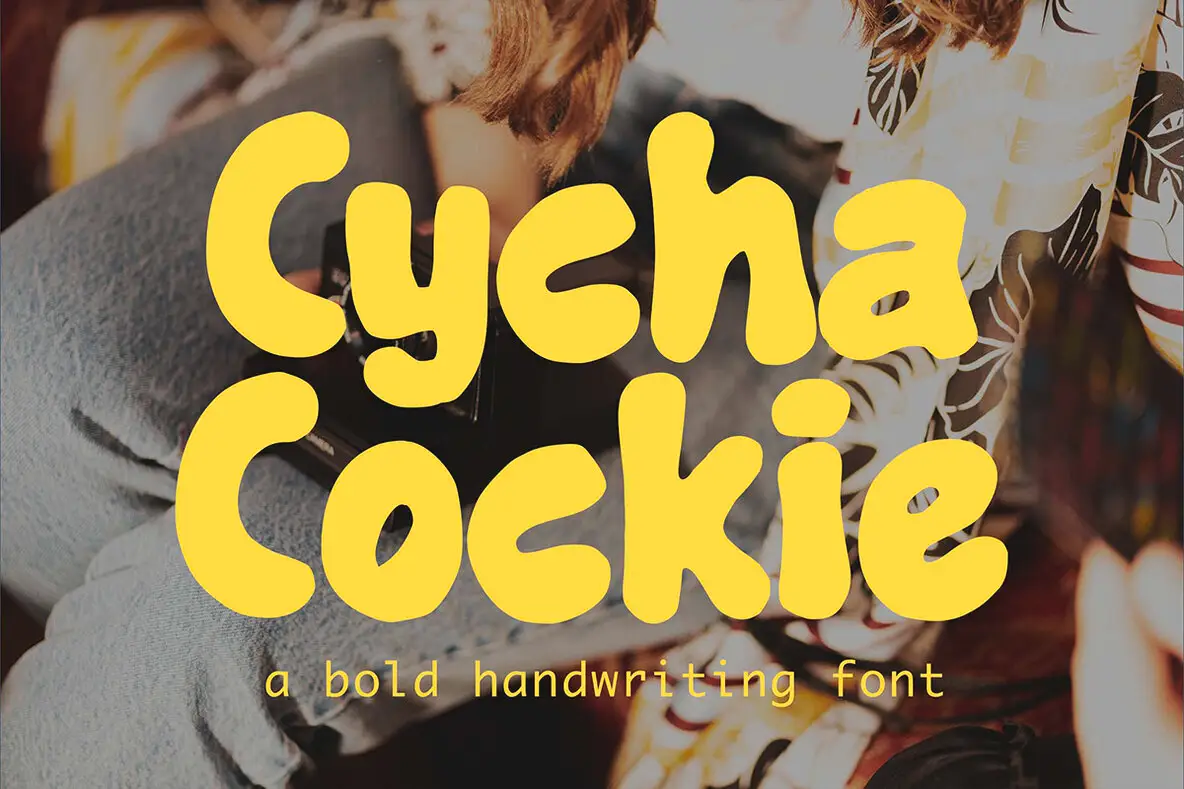 Cycha Cockie Font - YouWorkForThem