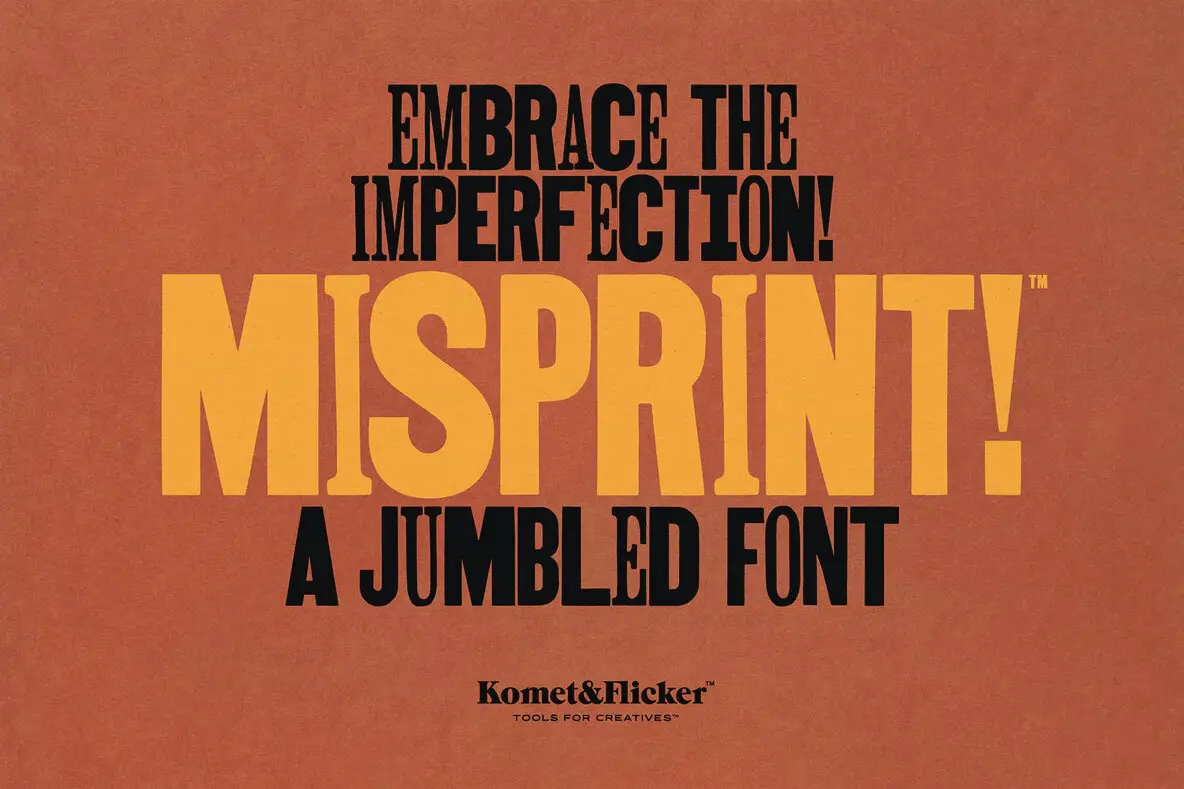 Misprint Font - YouWorkForThem