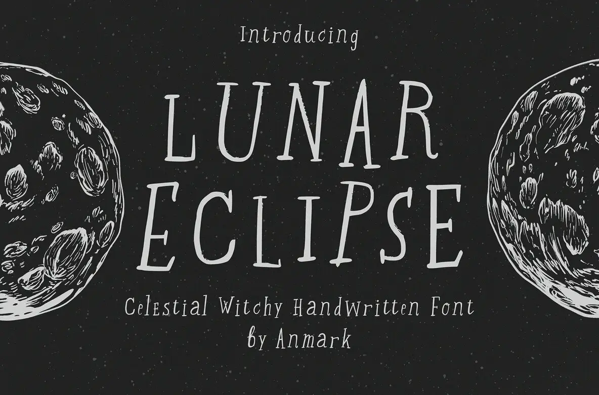 Lunar Eclipse Font - YouWorkForThem