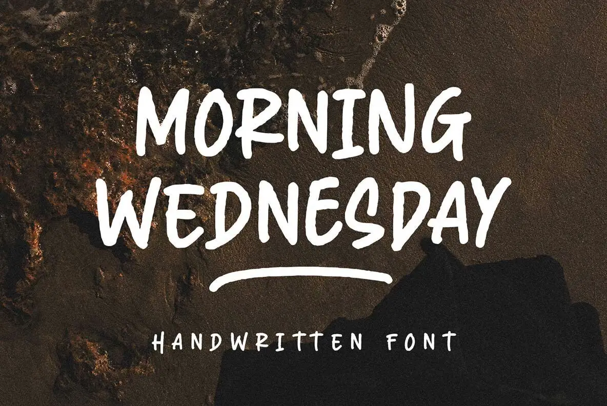 Morning Wednesday Font - YouWorkForThem
