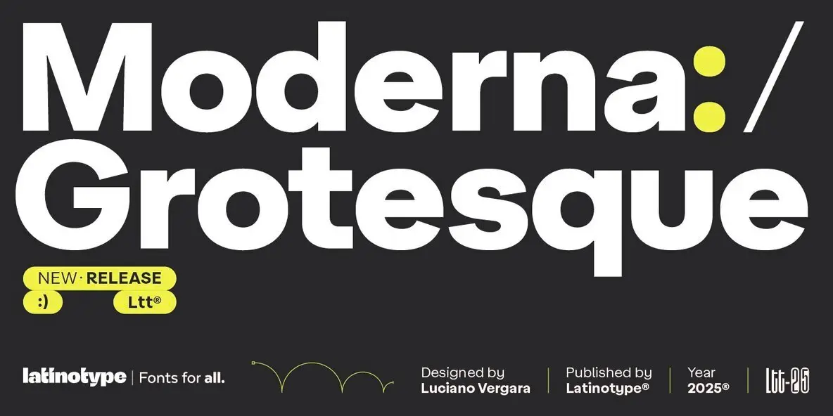 Moderna Grotesque Font - YouWorkForThem