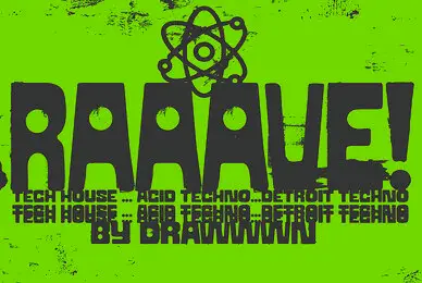 Rave Fonts - YouWorkForThem