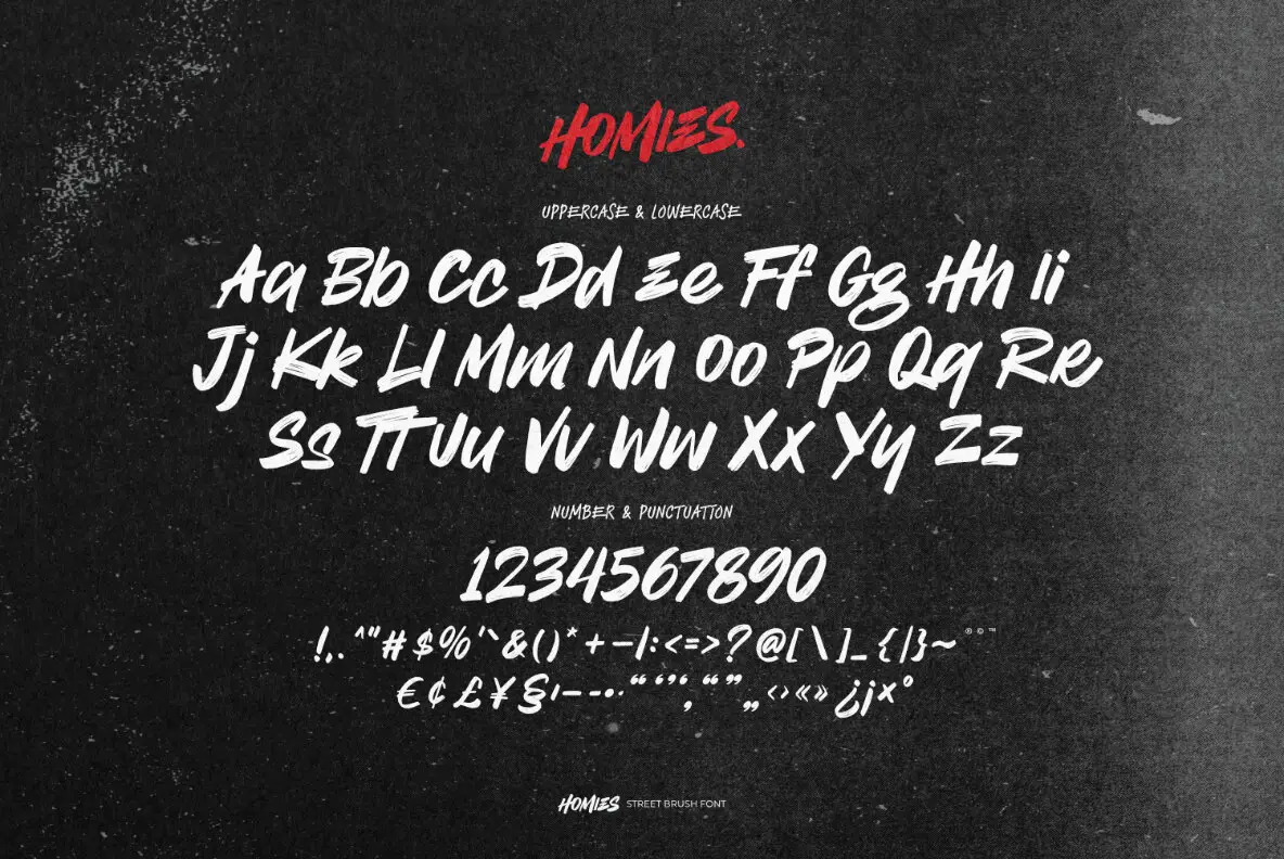 Homies Font - YouWorkForThem