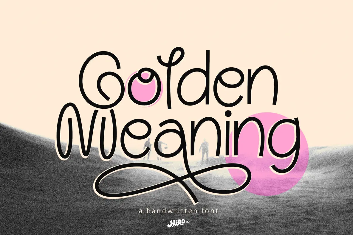 Golden Meaning Font - YouWorkForThem
