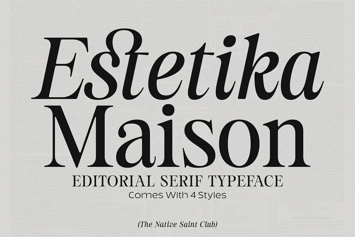 Estetika Maison Font - YouWorkForThem