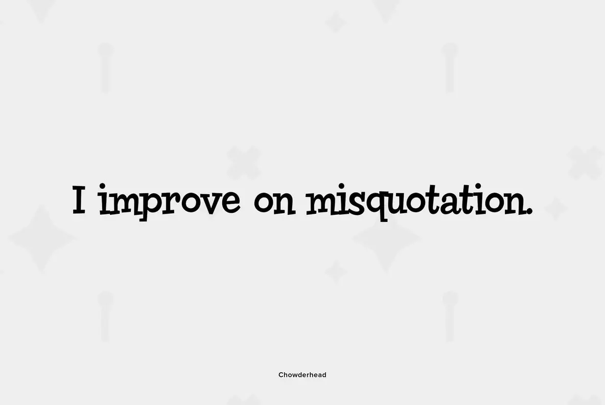 Chowderhead Font - YouWorkForThem