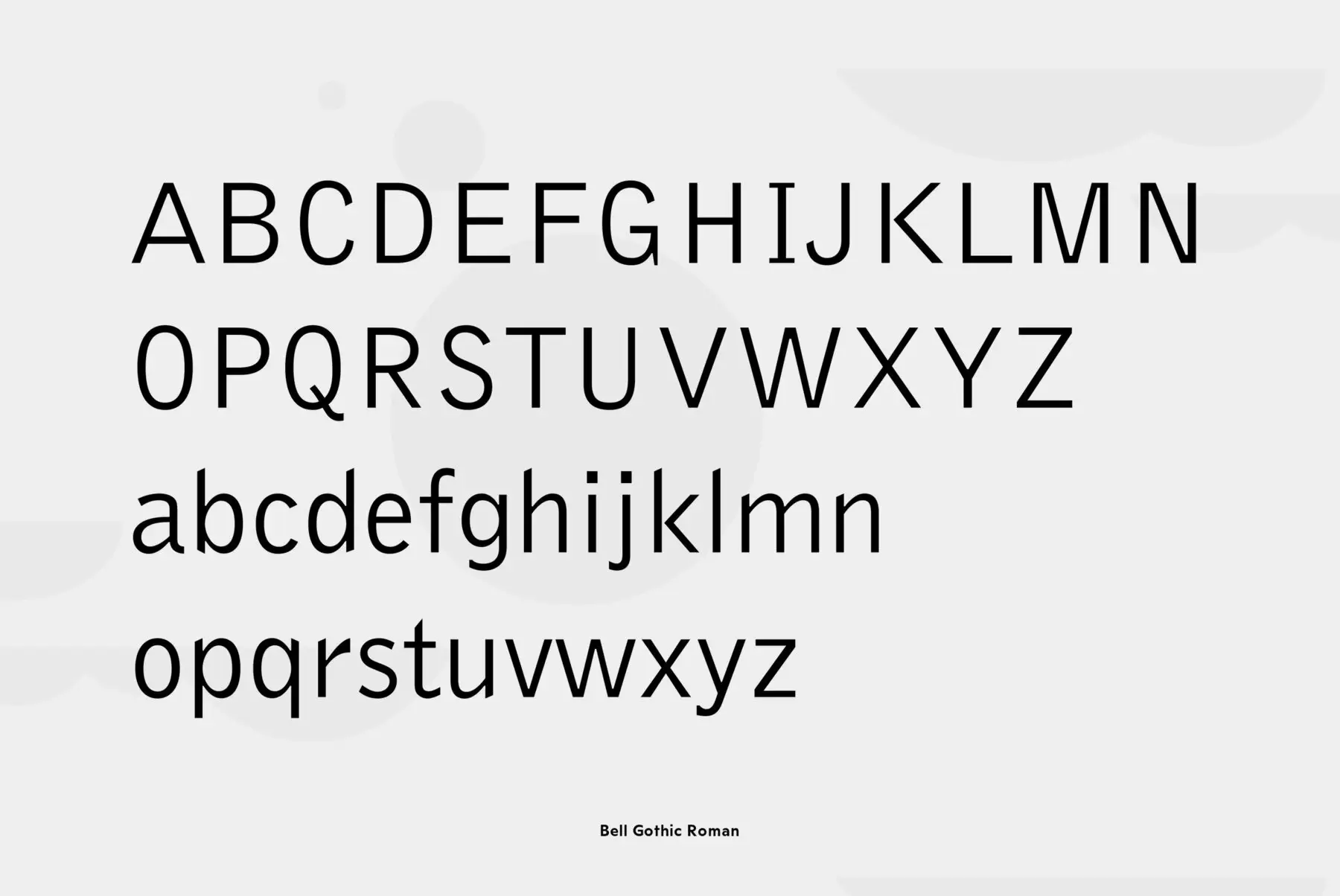 Bell Gothic Font - YouWorkForThem