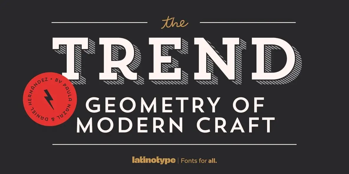 Trend Font - YouWorkForThem