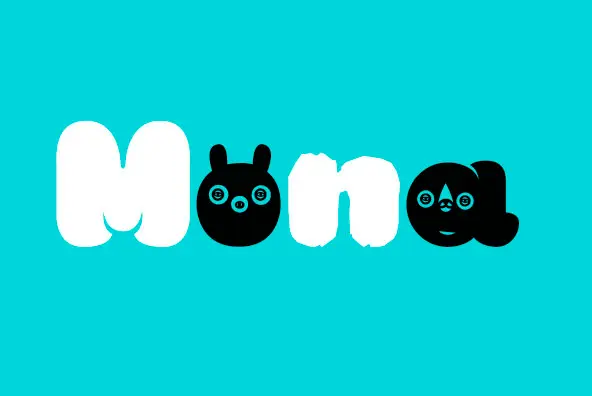 Mona Font - YouWorkForThem