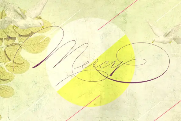 Mercy Font - YouWorkForThem