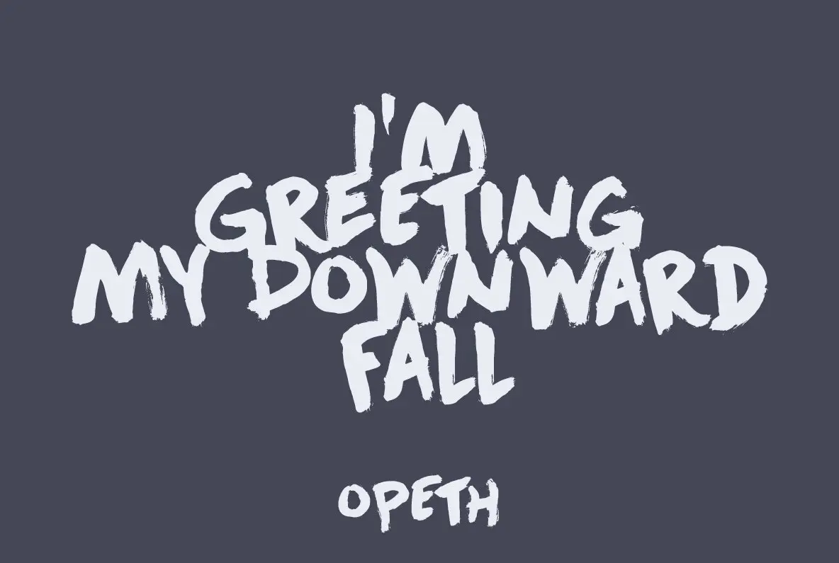 Downward Fall Font - YouWorkForThem