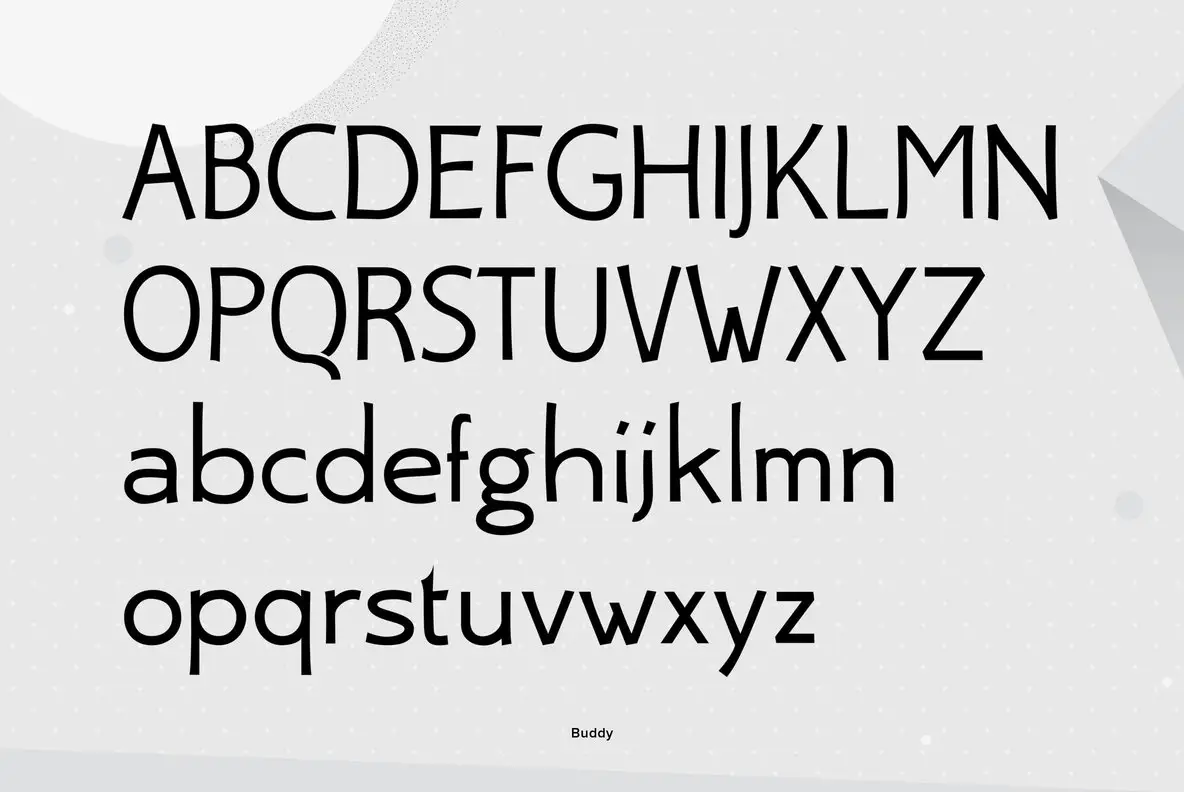 Buddy Font - YouWorkForThem