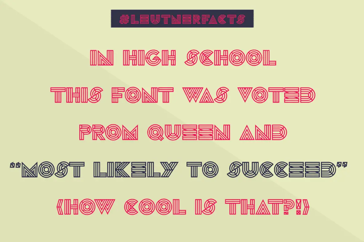 Leutner Font - YouWorkForThem