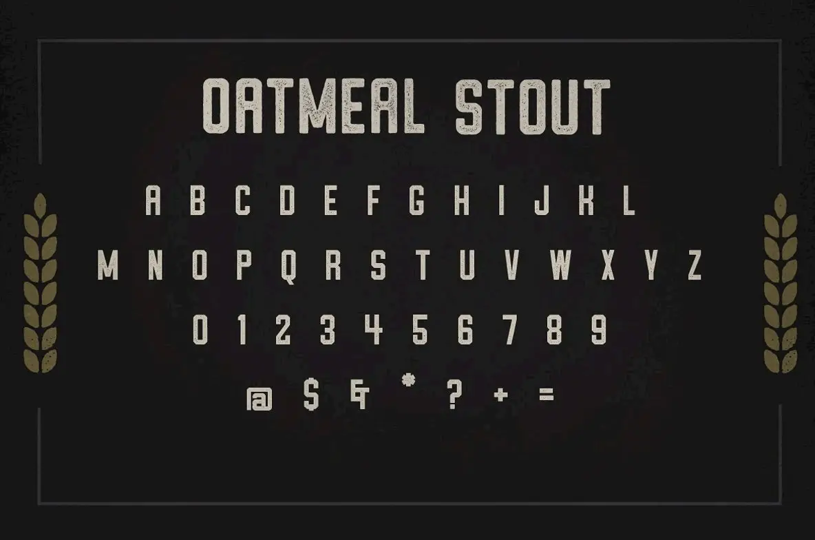Oatmeal Stout Font - YouWorkForThem